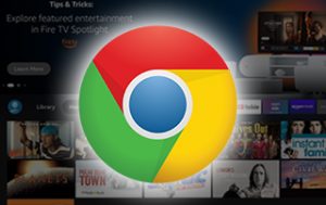 How to Install Google Chrome on Firestick/Android TV