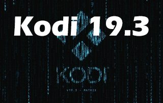 Kodi 19.3 Release with Bug Fixes, Download Links, & Update Instructions
