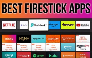 Best Firestick & Fire TV Apps for July 2024 (Updated List)