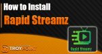 How to Install Rapid Streamz on Firestick/Android TV (2025)