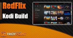 How to Install RedFlix Build on Kodi (Firestick & Android TV)