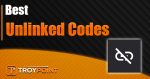 Best Unlinked Codes December 2025 (Updated List)