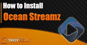 How to Install Ocean Streamz on Firestick & Android TV (V3.5.2)