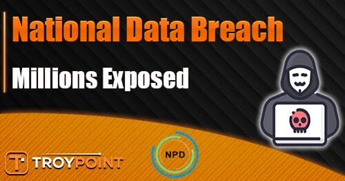 National Data Breach Exposes Millions of Social Security Numbers