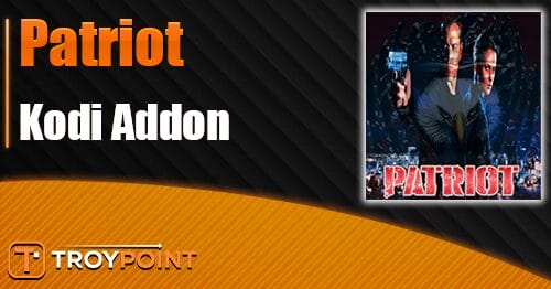 How to Install Patriot Kodi Addon on Firestick & Android TV How to Install Patriot Kodi Addon on Firestick & Android TV