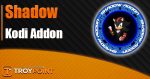 How to Install Shadow Kodi Addon on Firestick & Android TV