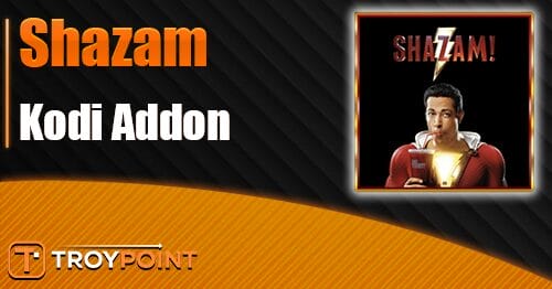 How to Install Shazam Addon on Kodi (Firestick & Android TV)