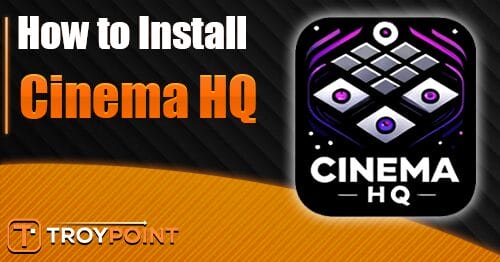 How to Install Cinema HQ - All-in-One Media App (Fire TV/Android)