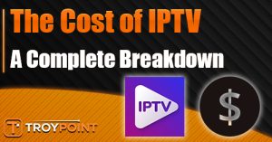How Much Does IPTV Cost? A Complete Breakdown for 2025