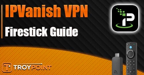 TROYPOINT VPN Rankings for 2025