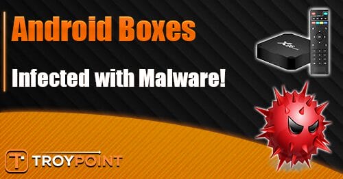 Millions of Android TV Devices Infected with Secret Malware Millions of Android TV Devices Infected with Secret Malware