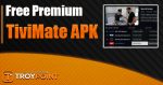 Free TiviMate Premium APK Mod
