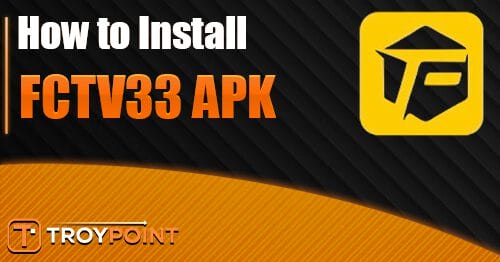 How to Install FCTV33 APK on Firestick & Android TV