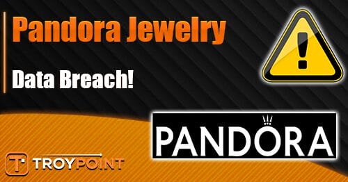 Pandora Data Breach: Customer Data Exposed in Cyber Attack