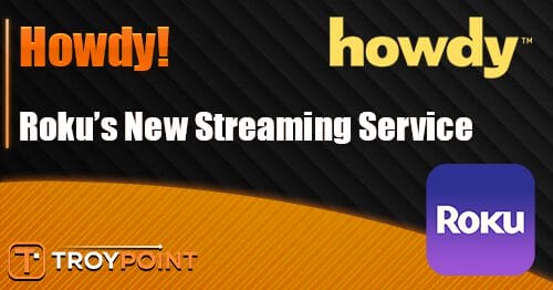 Roku Launches 'Howdy' Streaming Service for $2.99/Month