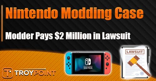 Nintendo Wins $2 Million From Modder in Landmark Case