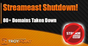 Streameast Shutdown: World's Largest Sports Piracy Site is Offline