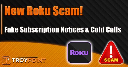 New Roku Scam Targets TV & Roku Device Owners