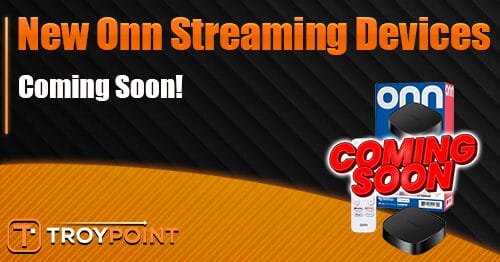 New Onn Streaming Devices Coming Soon? (New FCC Approvals)