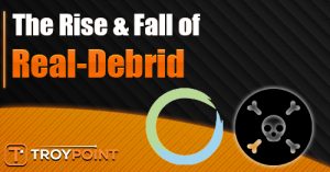 New Report Details Rise and Fall of Real-Debrid (2026 Update)
